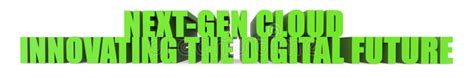 Next Gen Cloud Innovating The Digital Future 3d Text Stock Illustration Illustration Of