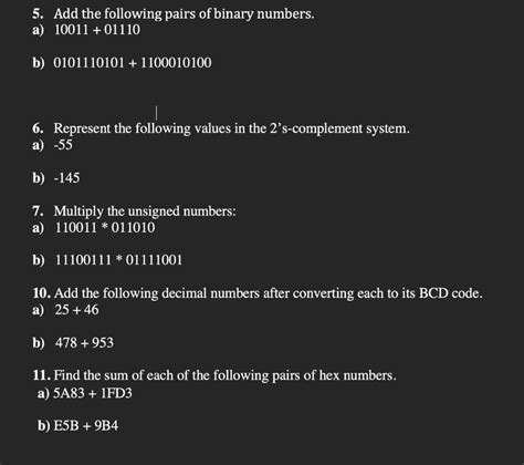 Solved 5 Add The Following Pairs Of Binary Numbers A Chegg Com