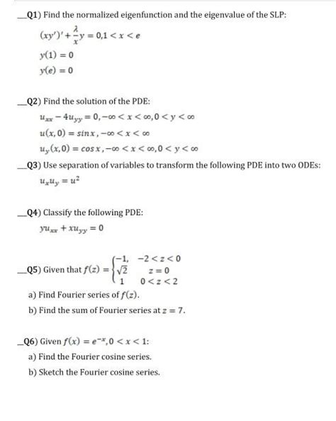 Solved Q1 Find The Normalized Eigenfunction And The