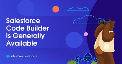 Salesforce Code Builder Is Now Generally Available Salesforce Developers