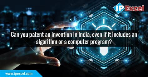 Can You Patent An Invention On An Algorithm Or A Computer Program Ipexcel