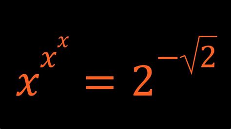 An Interesting Exponential Equation X X X YouTube