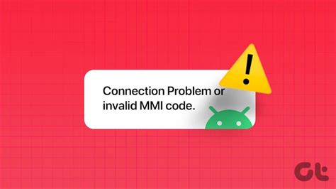 راهکار جدید برای حل ارور invalid mmi code یا مشکل اتصال در اندروید آی