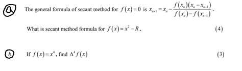 Solved The General Formula Of Secant Method For F X Is Chegg