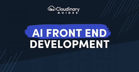 Exploring Ai In Front End Development Cloudinary