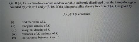 solved q7 if x y is a two dimensional random variable