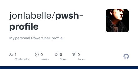 github jonlabelle pwsh profile my personal powershell profile