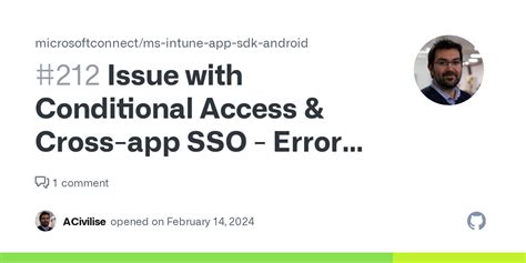 Issue With Conditional Access And Cross App Sso Error Code 53009