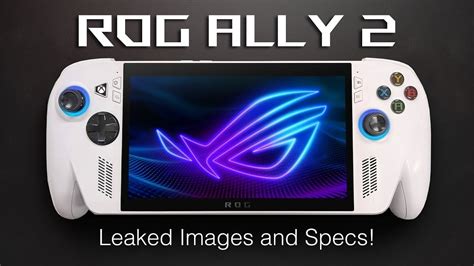 Asus Rog Ally 2 Leak Specs Features And Dual Version Overview Geeky