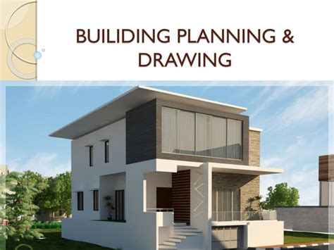 Principles Of Building Planning Pptx