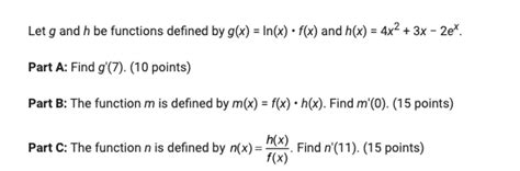 Solved Let G And H Be Functions Defined By G X Ln X F X Chegg Com