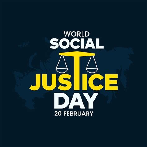 Premium Vector World Day Of Social Justice Vector Lettering Design