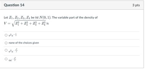 Solved Let Z Z Z Z Be Iid N The Variable Part Of Chegg Com