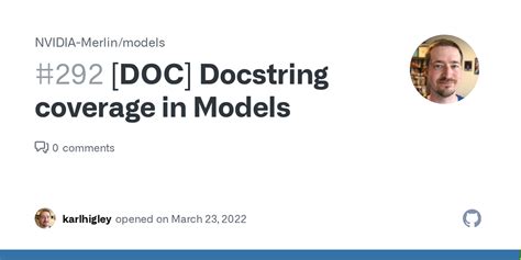 Doc Docstring Coverage In Models · Issue 292 · Nvidia Merlinmodels · Github