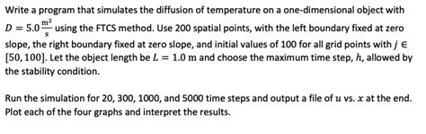 Solved Write A Program That Simulates The Diffusion Of