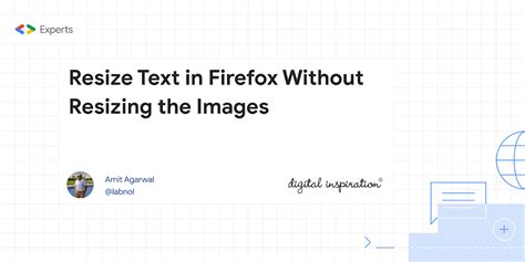 Resize Text In Firefox Without Resizing The Images