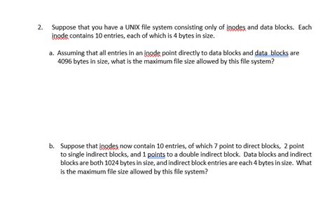 Solved 2 Suppose That You Have A Unix File System