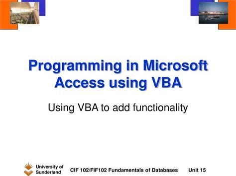 Ppt Programming In Microsoft Access Using Vba Powerpoint Presentation