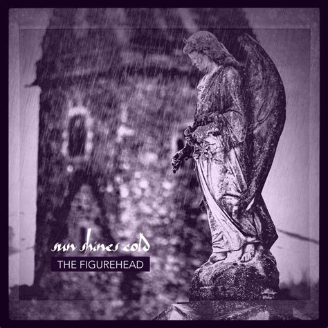 The Figurehead The Cure Cover Sun Shines Cold