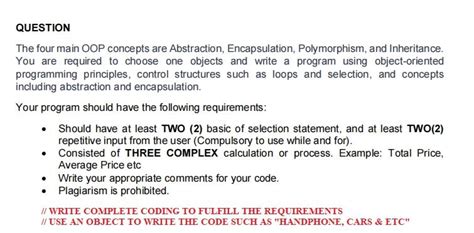Solved Question The Four Main Oop Concepts Are Abstraction