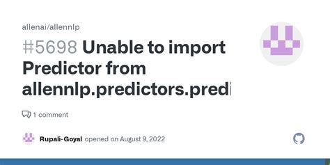 unable to import predictor from allennlp predictors predictor · issue