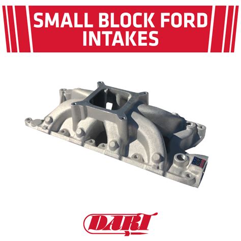 Small Block Ford Intake Manifolds Dartheads Com
