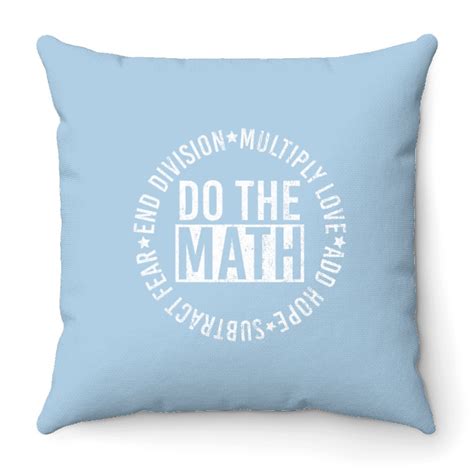 Do The Math Teacher Maths Calculating T Throw Pillows Sold By