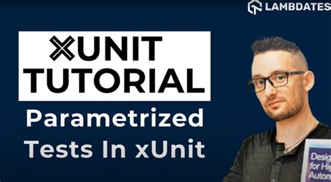 parameterized tests in xunit webdriver part 4