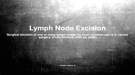 Medical Vocabulary What Does Lymph Node Excision Mean Youtube