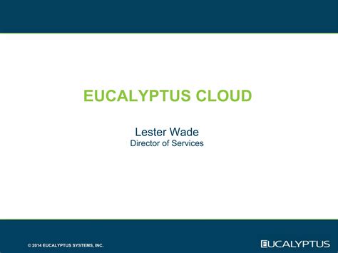 Introduction To Cloud And Eucalyptus Pptx