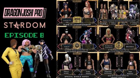 Djpw Stardom Episode 8 Apologies For The Audio Issues Youtube