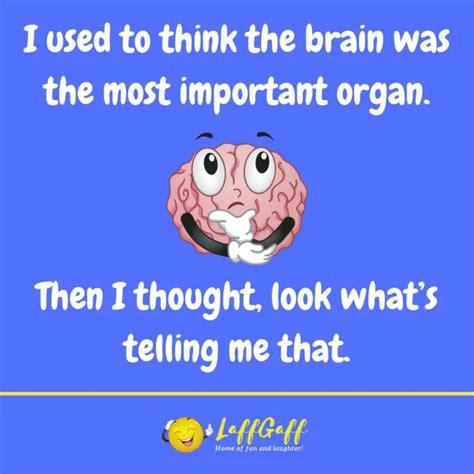 Funny Brain Joke Laffgaff Home Of Laughter