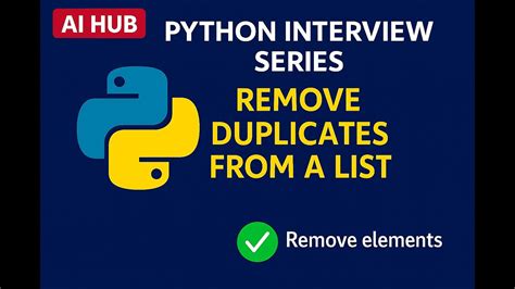 Python Interview Questions Series Video 5 Remove Duplicate From A