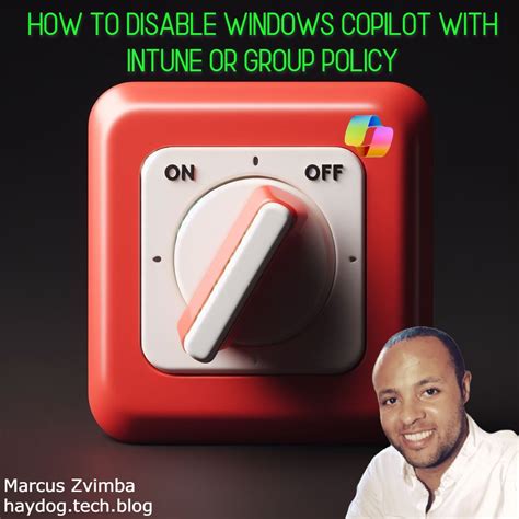 How To Disable Windows Copilot Using Intune Or Group Policy Tech Highs And Headaches