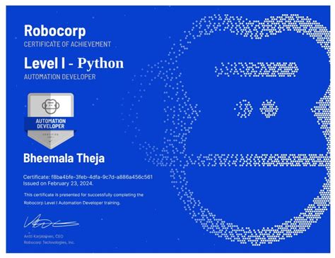 Theja Bheemala On Linkedin Ive Successfully Completed The Robocorp Python Level 1 Automation