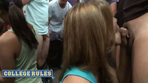COLLEGE RULES Watch These Hungry And Horny College Girls Suck As Many Cocks As They Can Find