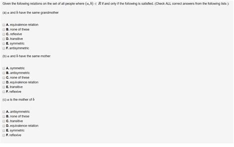 Solved Given The Following Relations On The Set Of All