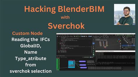 Read Ifc Attributes From Blenderbim With Sverchok First Ifcopenshell