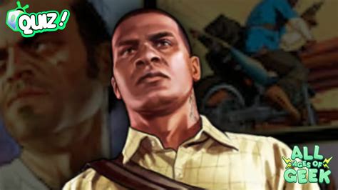 Which Gta V Character Are You Take The Quiz All Ages Of Geek