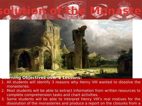 Dissolution Of The Monasteries History Resources