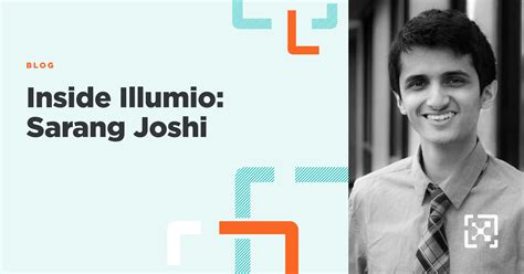 Inside Illumio Sarang Joshi Illumio Cybersecurity Blog Illumio