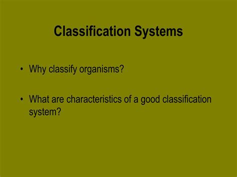 Ppt Classification Systems Powerpoint Presentation Free Download Id 1793760