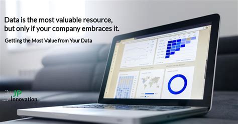 Getting the Most Value from Your Data - JP Innovation