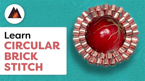 ⭐ Seed Bead Stitch How To Create The Circular Brick Stitch In 2025