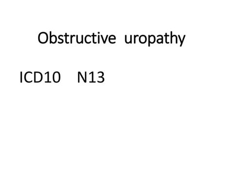 Obstructive Uropathy 1 Pptx Medical Health