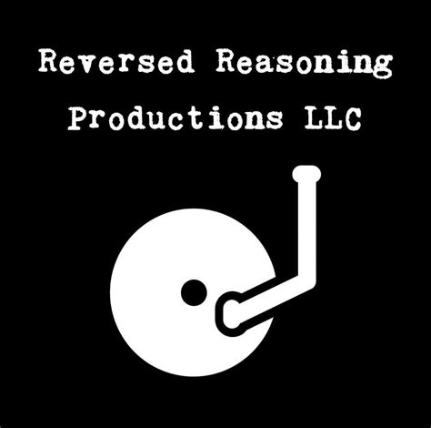 Reversed Reasoning Productions Llc