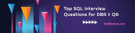 Top SQL Interview Questions For DBA And QA Engineers