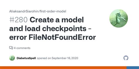 Create A Model And Load Checkpoints Error FileNotFoundError Issue AliaksandrSiarohin