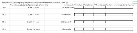 Solved Complete The Following Using The Present Value Chegg