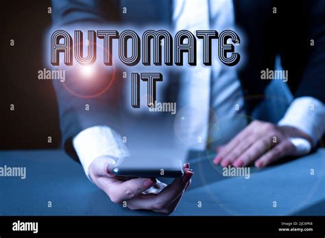 Handwriting Text Automate It Word Written On Convert Process Or Facility To Be Operated